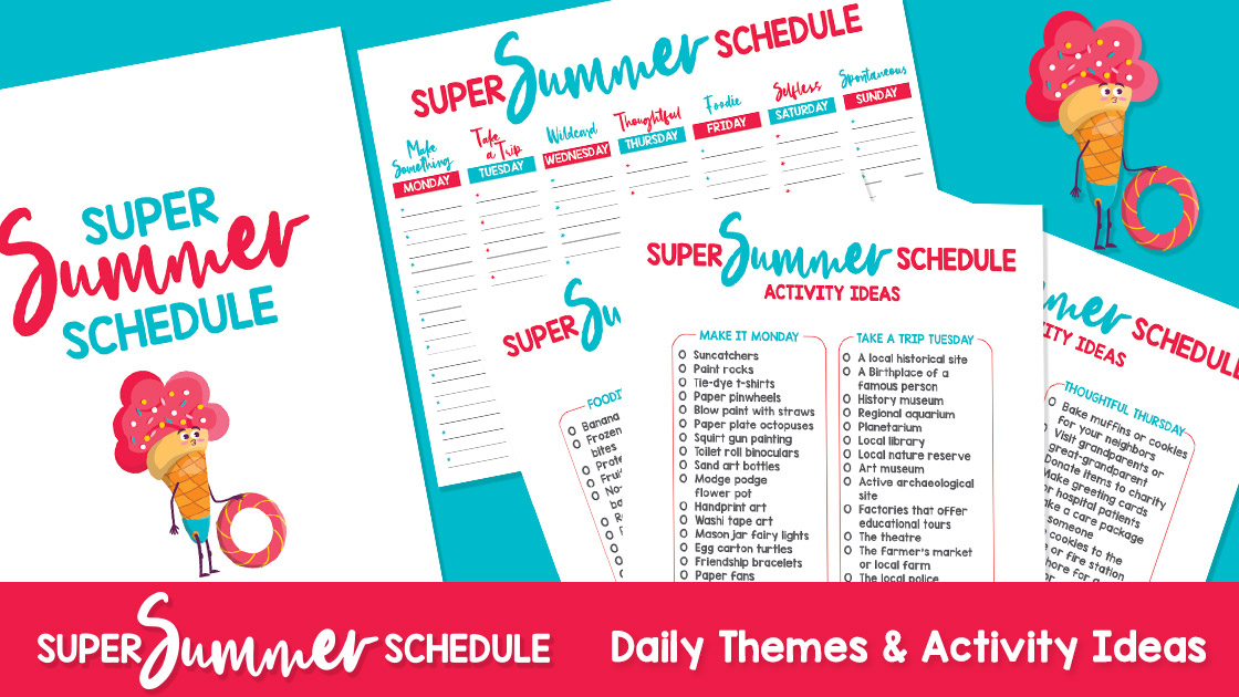 16 Free Summer Printables Including Super Summer Schedule