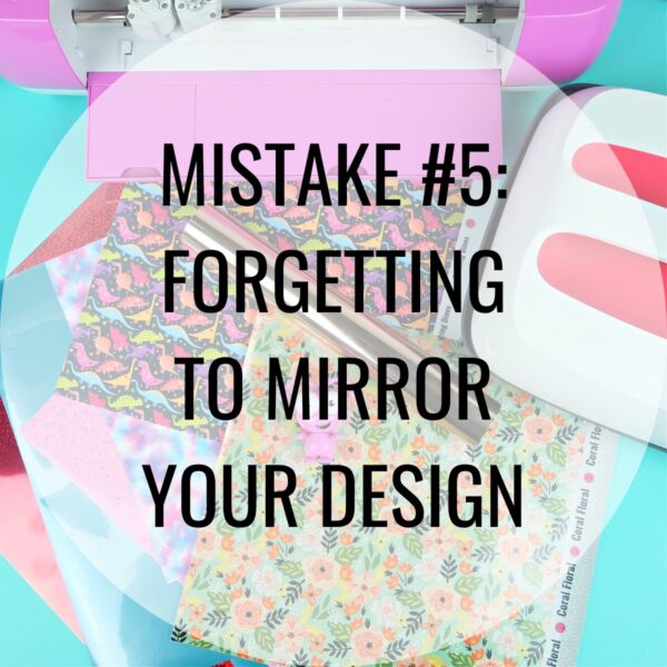 Common HTV Mistakes and How to Fix Them - Hello Creative Family